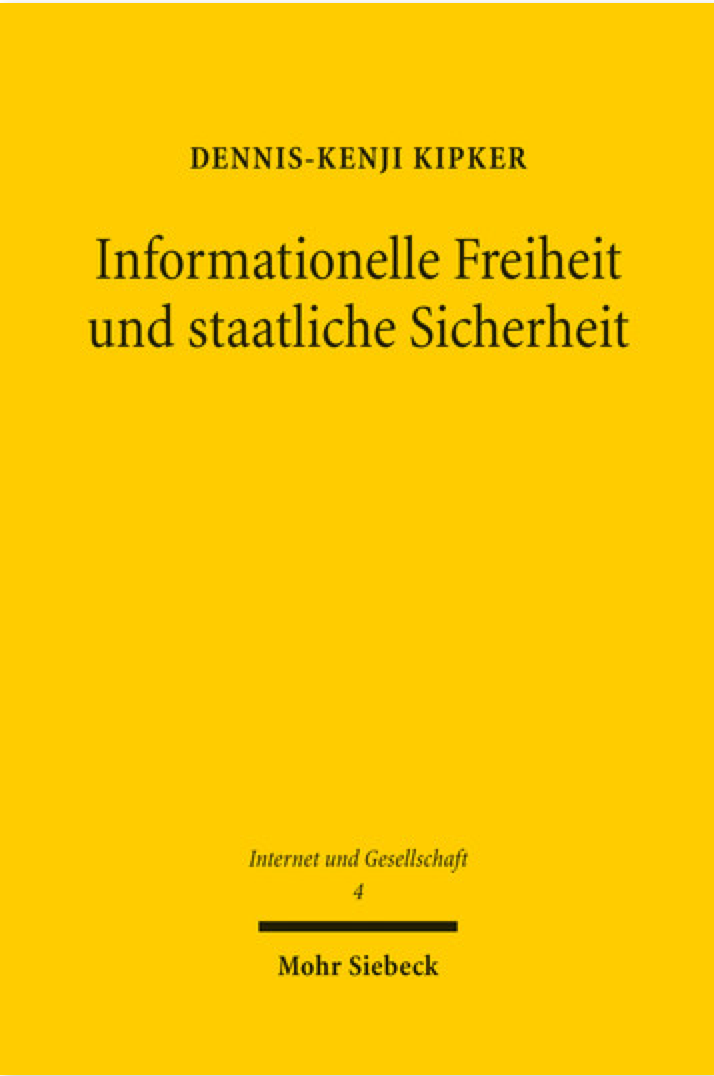 Informationelle Freiheit und staatliche Sicherheit – HIIG